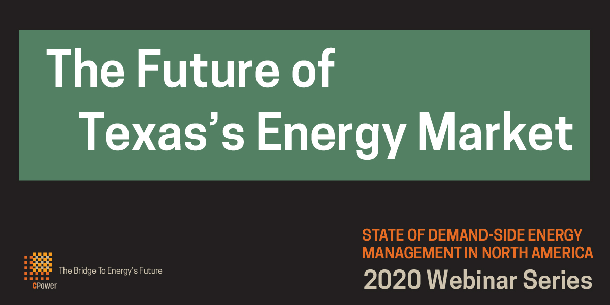 The Future of Texas's Energy Market (Video) - CPower Energy